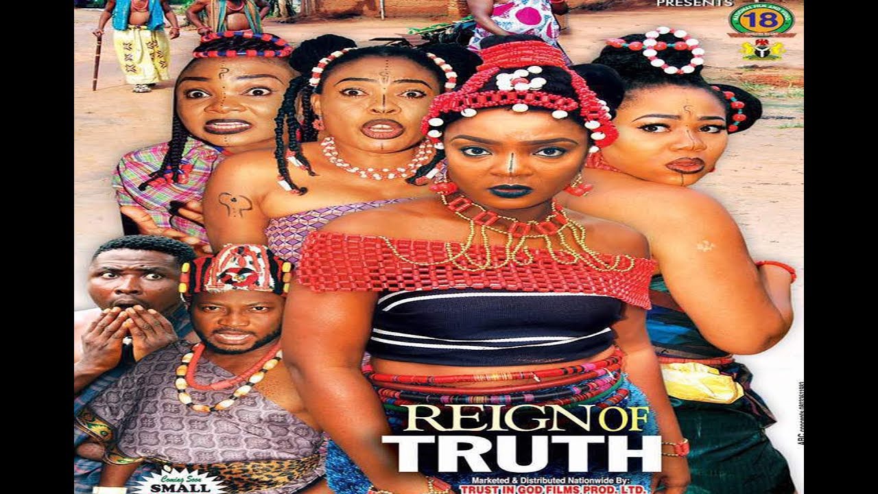 Reign Of Truth Official Trailer - Chioma Chukwuka Akpotha 2017 Latest ...