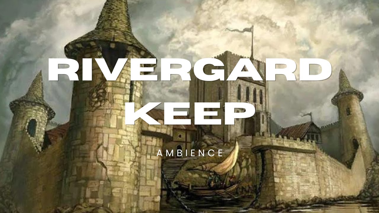 Rivergard Keep river Keep #asmr - #princesoftheapocalypse #dnd # ...