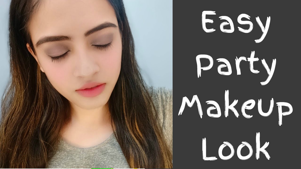 Easy and Quick Party Makeup Look - YouTube