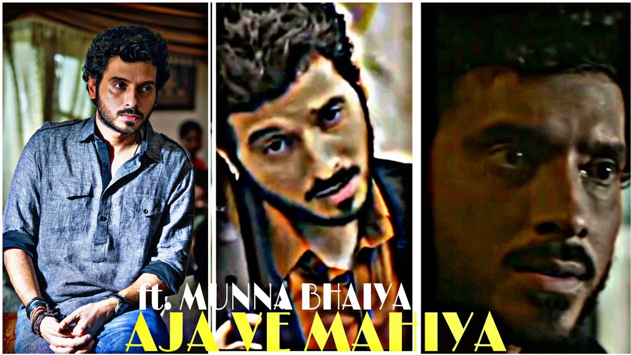 Aja Ve Mahiya Ft Munna Bhaiya Youtube