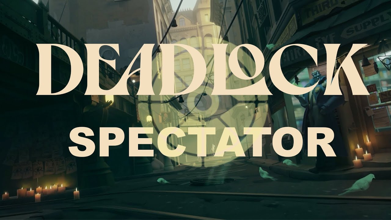 [Deadlock] Spectator game #1 - YouTube