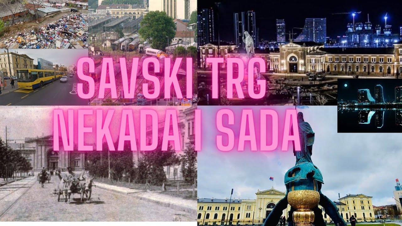 Savski trg - nekada i sada, 3D slike (Zeleznicka stanica, Beograd na ...