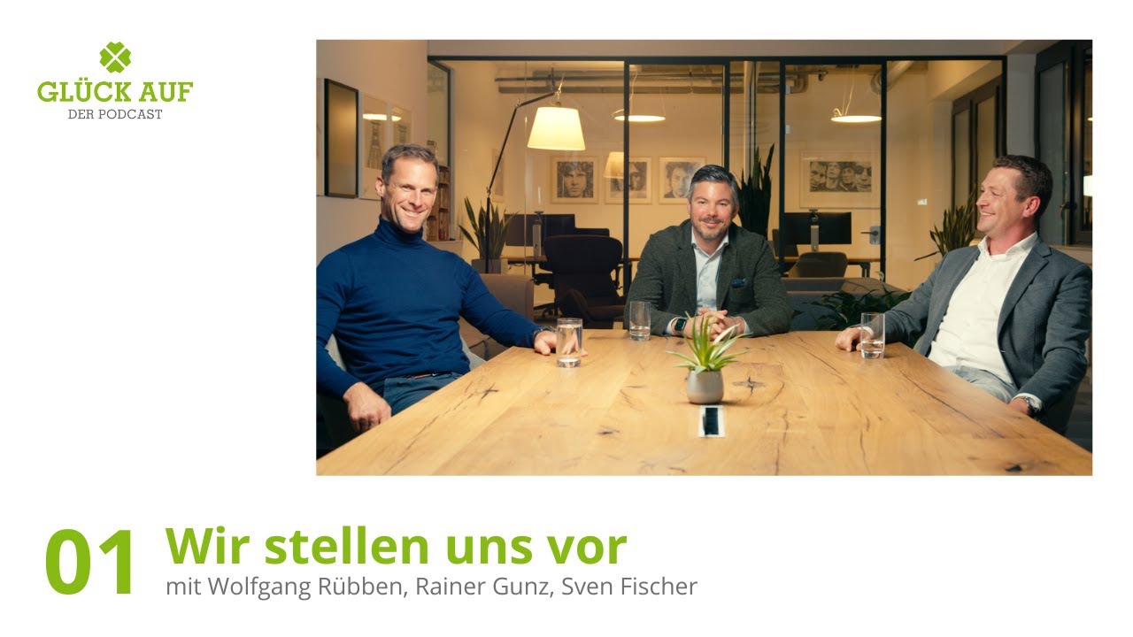 Glück Auf Podcast Folge 01: Wir stellen uns vor - YouTube
