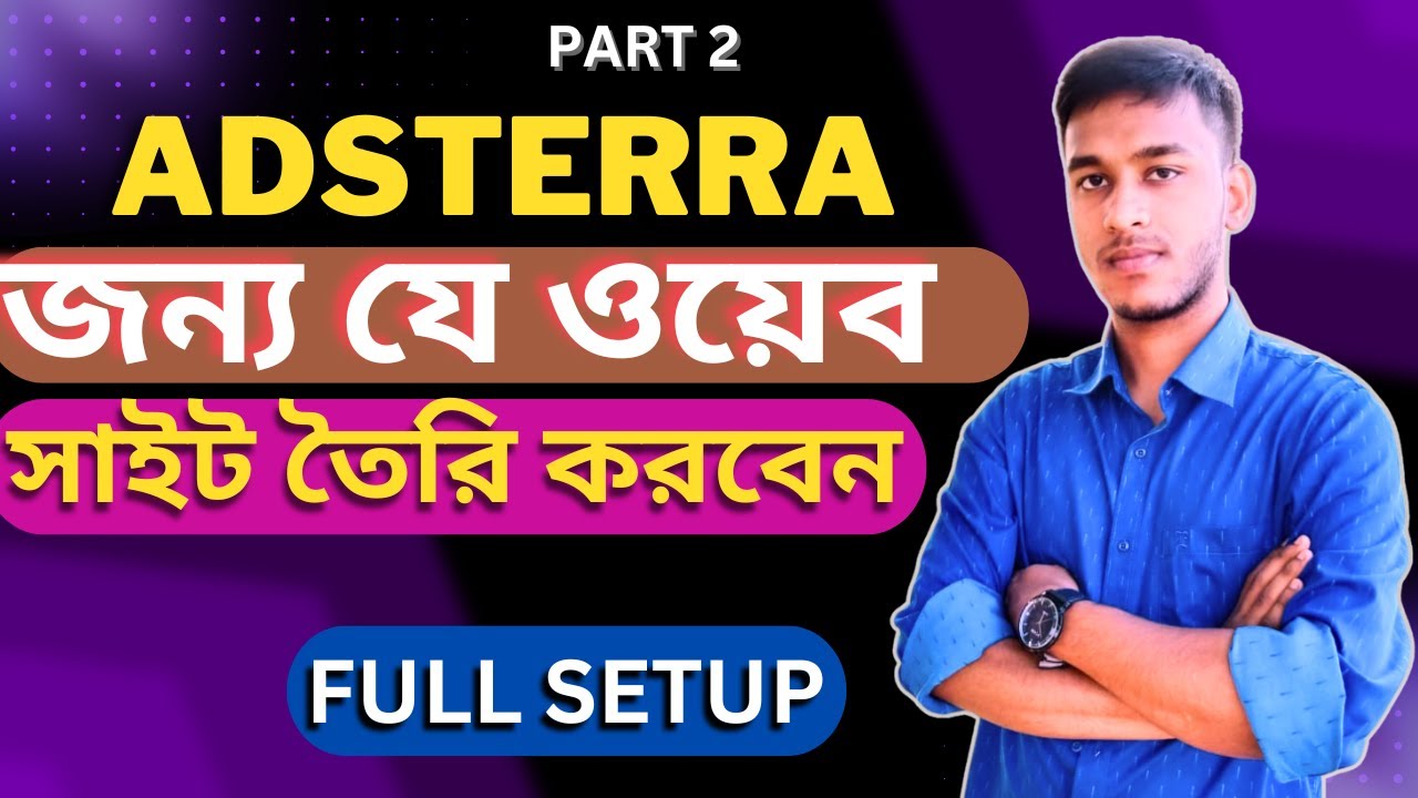 How to set up an adsterra earning website | adsterra high cpm tricks | adsterra earning trick ...