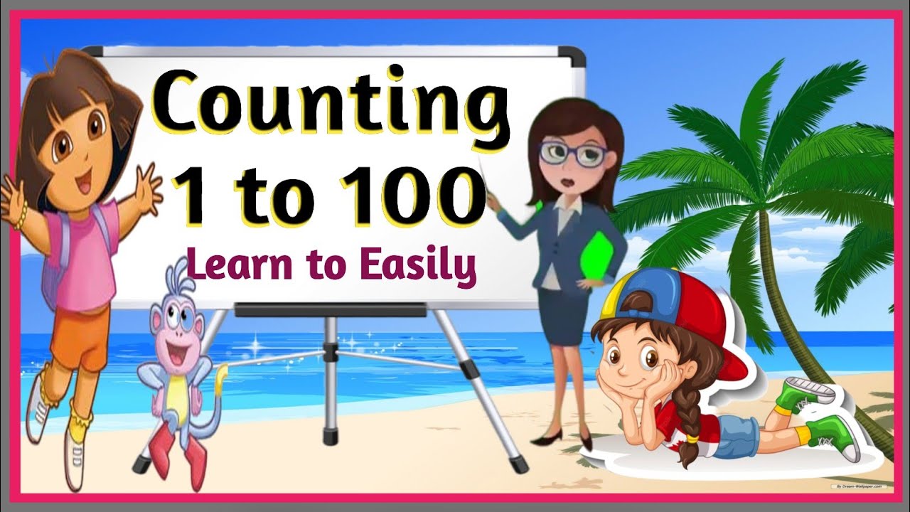 Learn to counting 1 to 100 || 1234 learning for kids || counting 1 to ...