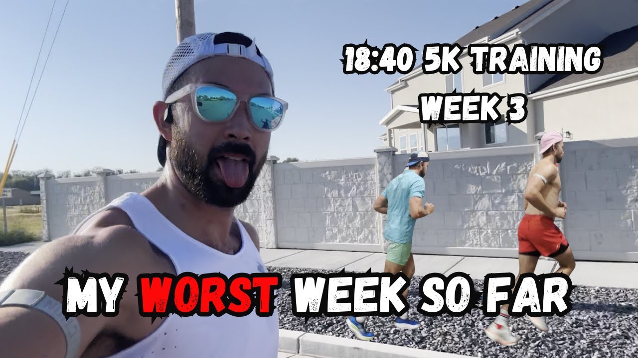 18:40 5k Training Week 3 - My WORST Week so Far - YouTube