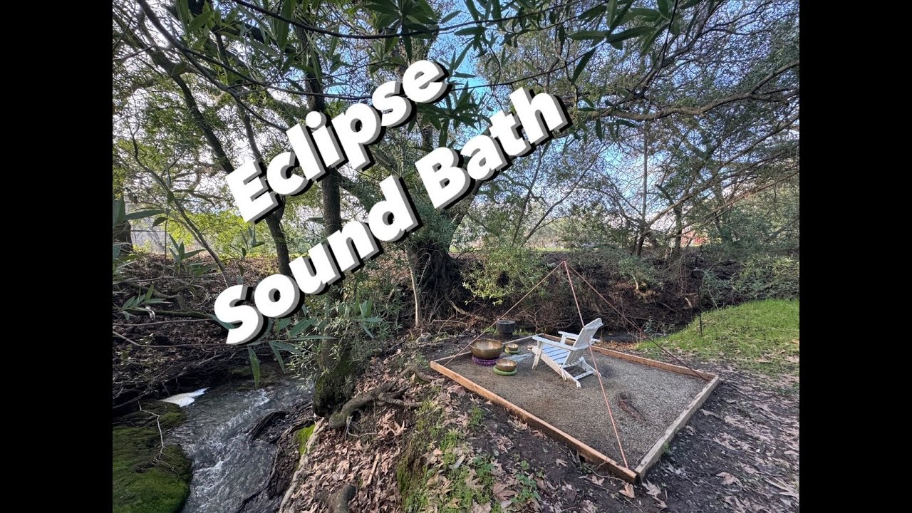 Eclipse Sound Bath - YouTube
