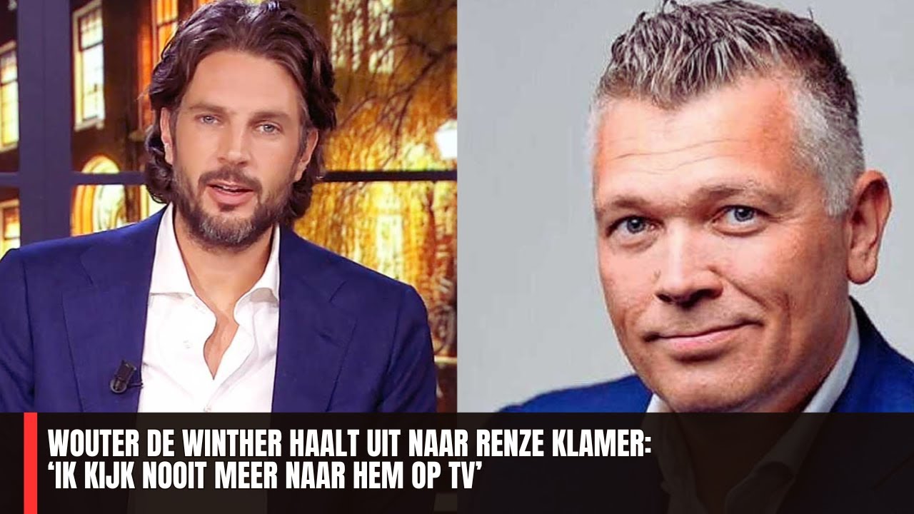 Wouter de Winther haalt uit naar Renze Klamer: ‘Ik kijk nooit meer naar ...