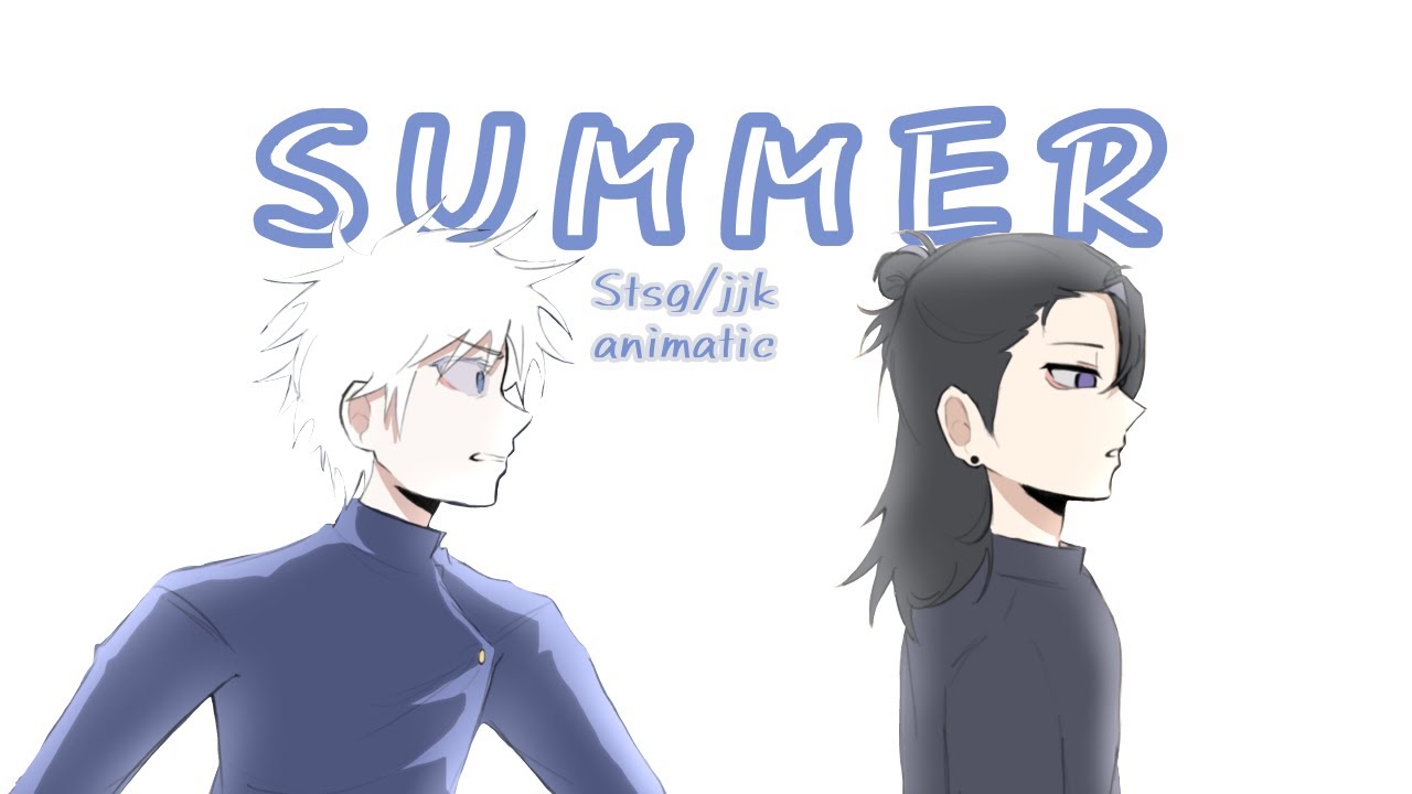 Summer— Jjk animatic (unfinished) - YouTube