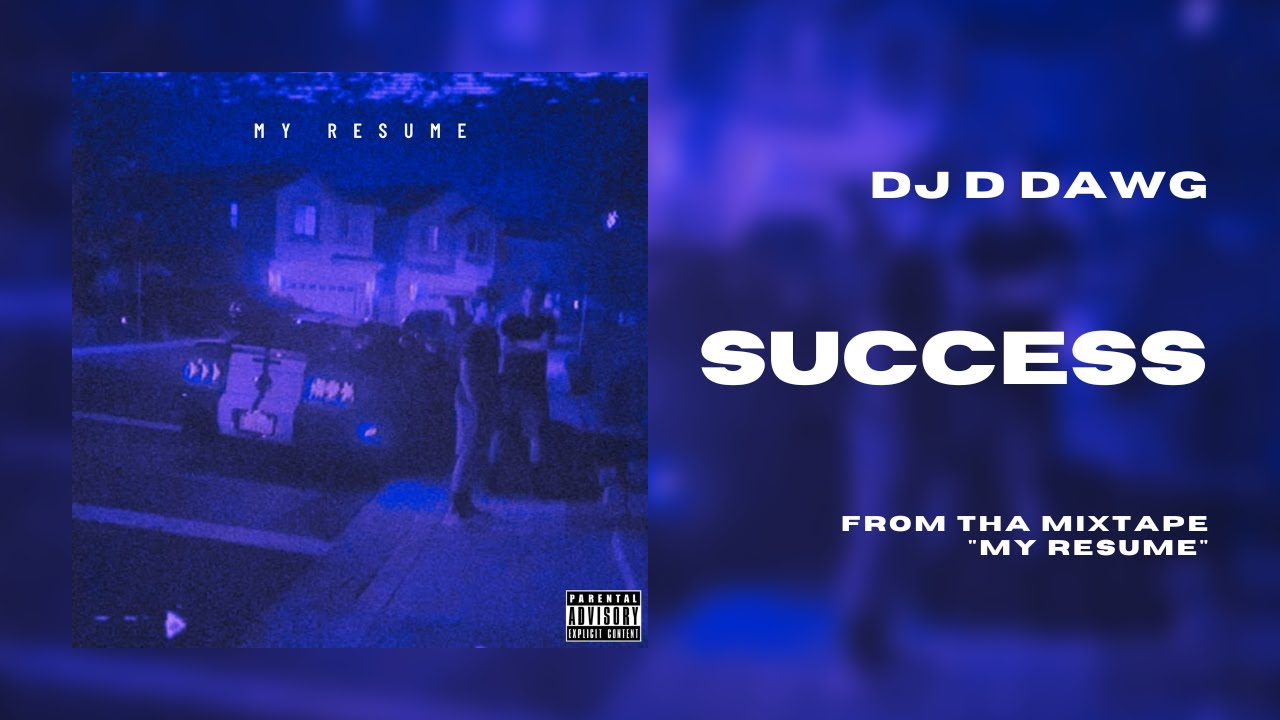 DJ D DAWG - SUCCESS (OFFICIAL AUDIO) - YouTube