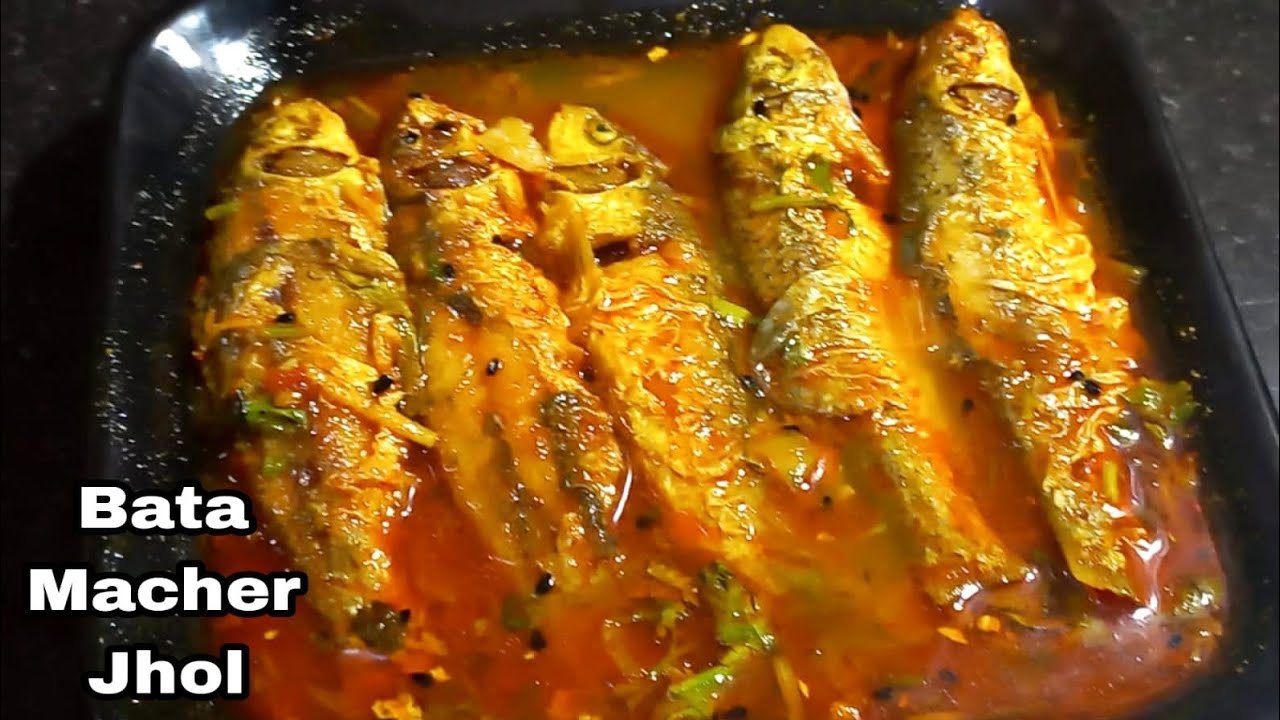 Bata Macher Jhol | Bata Macher Recipe | Fish Curry Recipe | Bengali ...