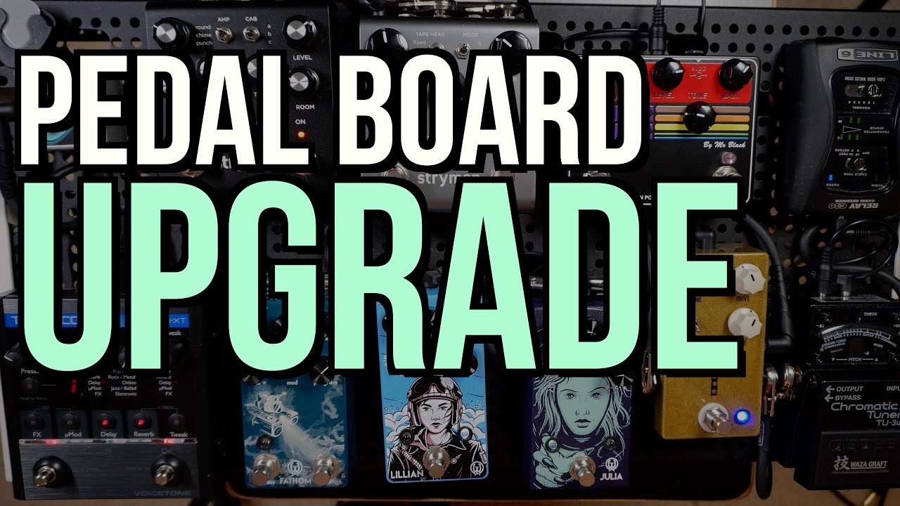 New Pedal Board (Upgrades) - YouTube