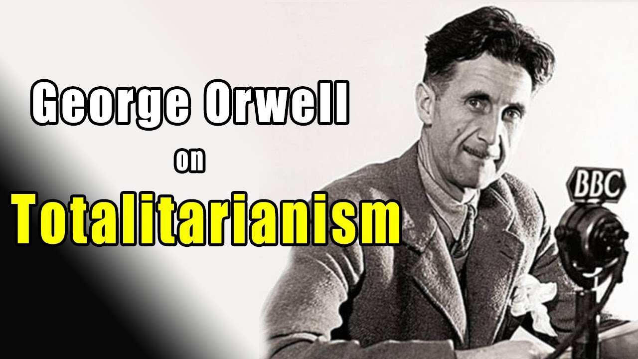 George Orwell Talks about Totalitarianism and 1984 - YouTube