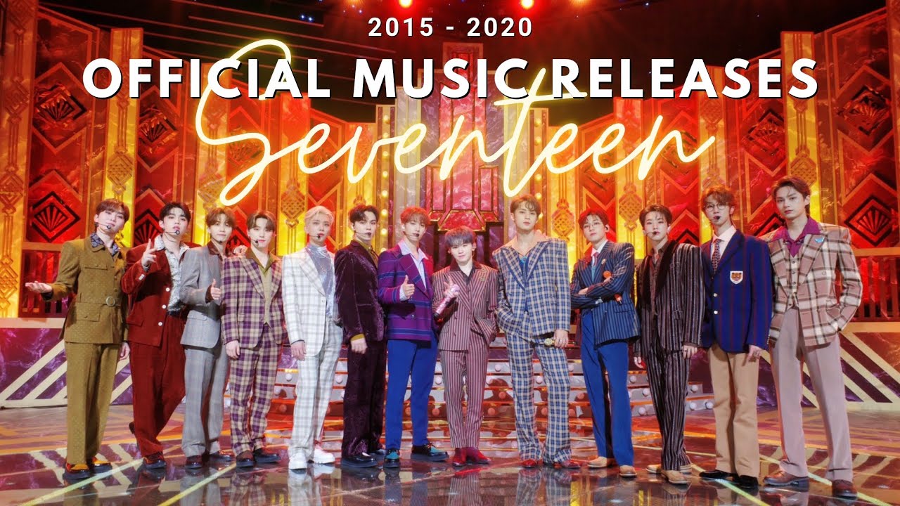 SEVENTEEN Discography Guide: 2015 - 2020 (Official Releases Only) - YouTube