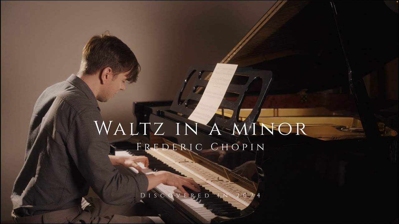 Chopin - New Waltz in A minor (Discovered in 2024) - YouTube