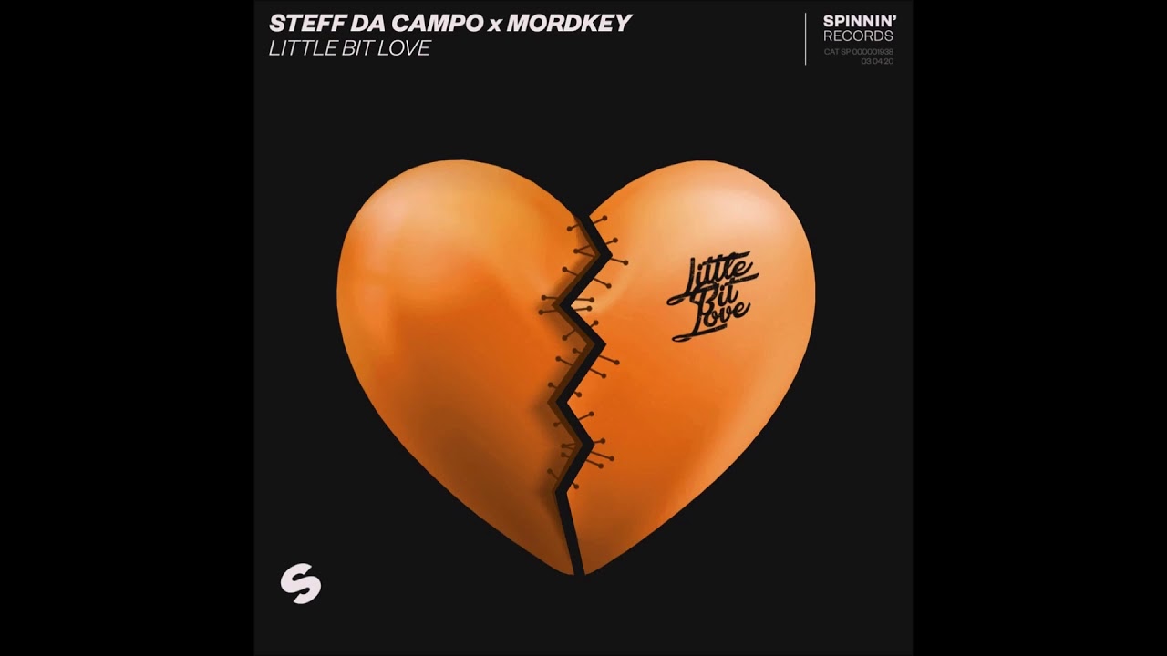 Steff Da Campo x Mordkey - Little Bit Love - YouTube