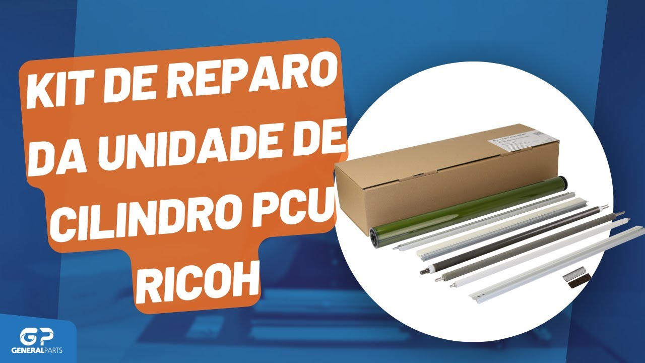 Kit de Reparo da Unidade de Cilindro PCU Ricoh - YouTube