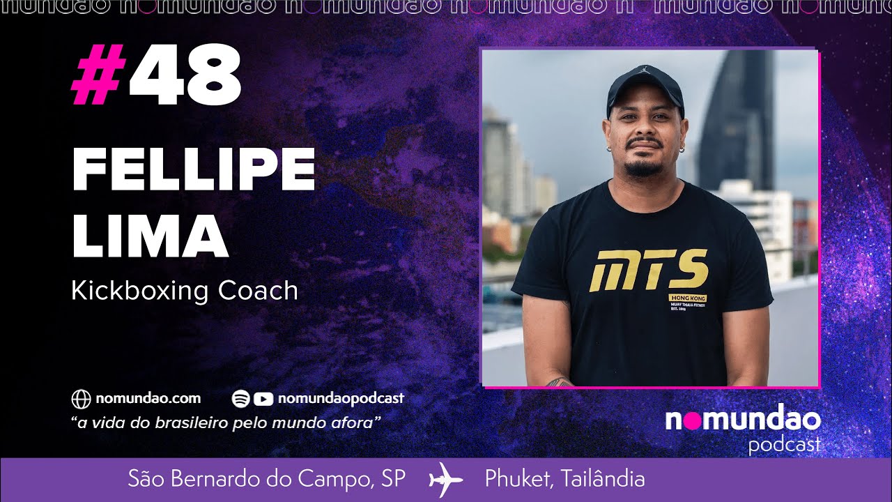Fellipe Lima - #nomundaopodcast #48 - YouTube