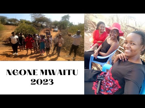 2023 NGONE MWAITU//KITUI - YouTube