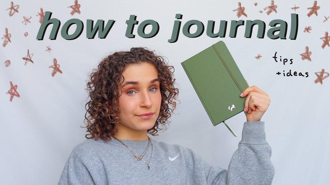 How to Journal | tips + ideas, how I journal - YouTube