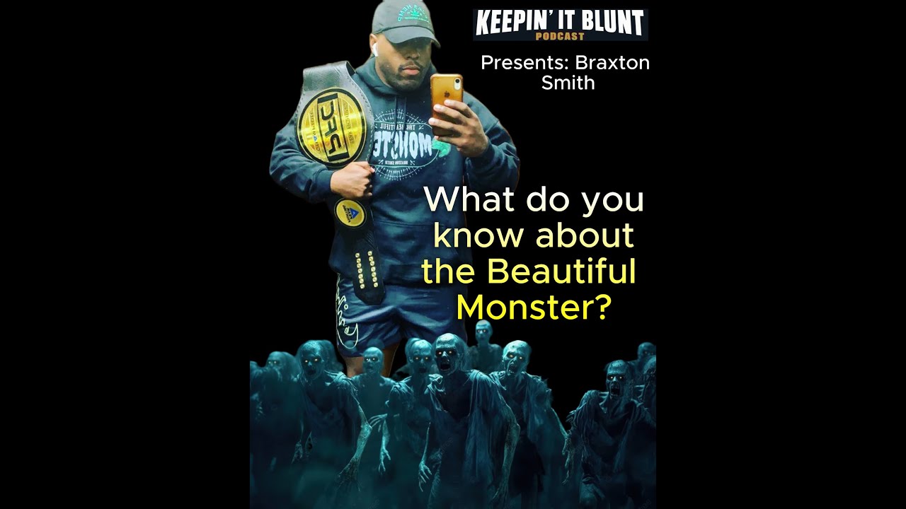 Braxton "Beautiful Monster" Smith # Braxton Smith #youtubegrowth #ufc # ...