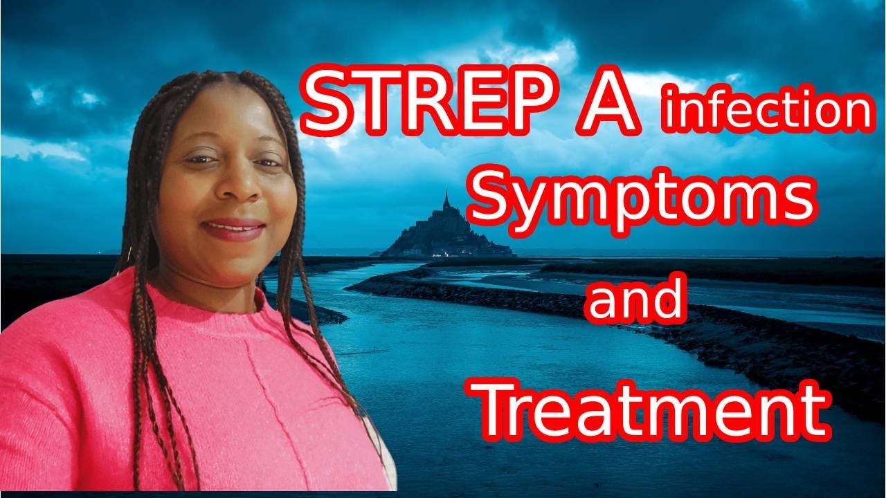 Strep A | Strep Throat Symptoms | Strep A Treatment | Home Remedies ...