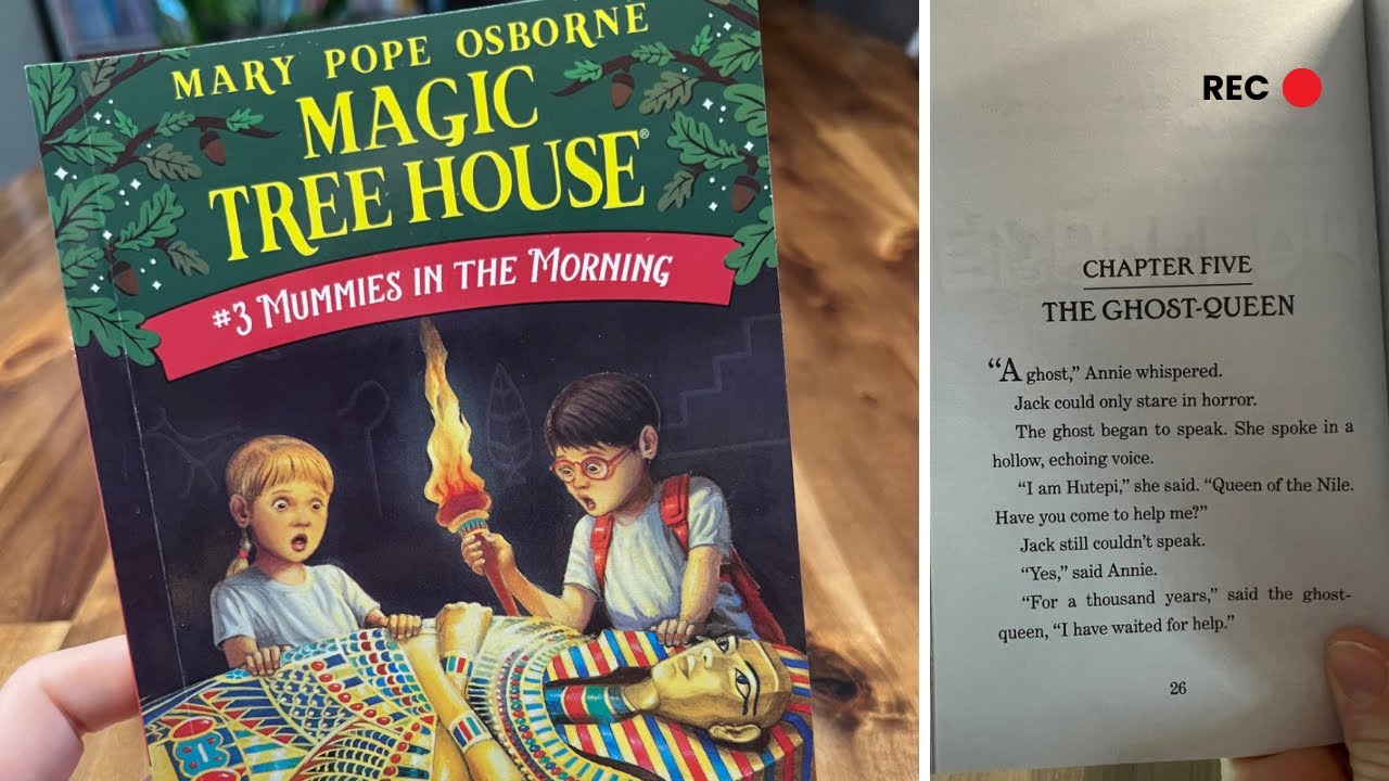 “Chapter 5 The Ghost-Queen” of Magic Tree House #3 Mummies in the Morning by Mary Pope Osborne ...