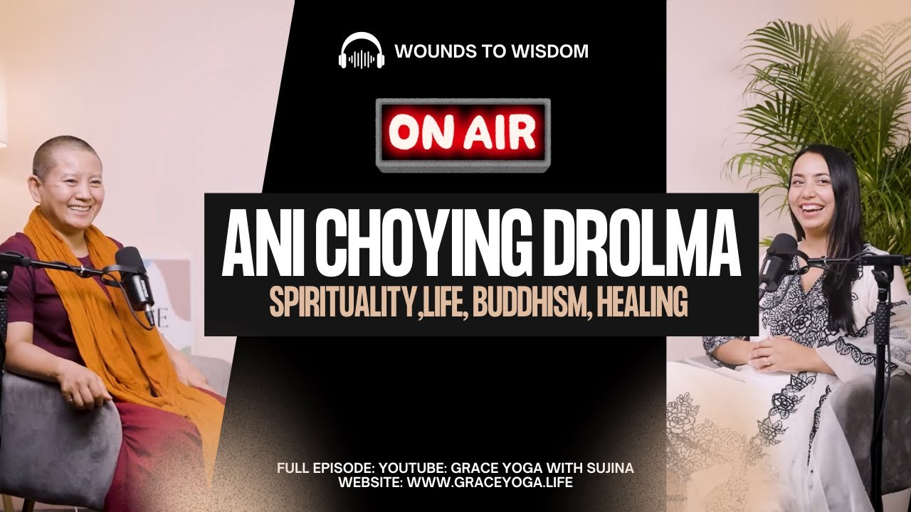 Ani Choyeing Drolma, Spirituality, Buddhism, Healing, Wisdom ...