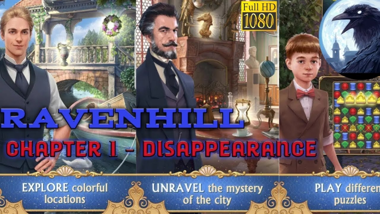 RAVENHILL HIDDEN MYSTERY - CHAPTER 1 ANDROID NEW! - YouTube