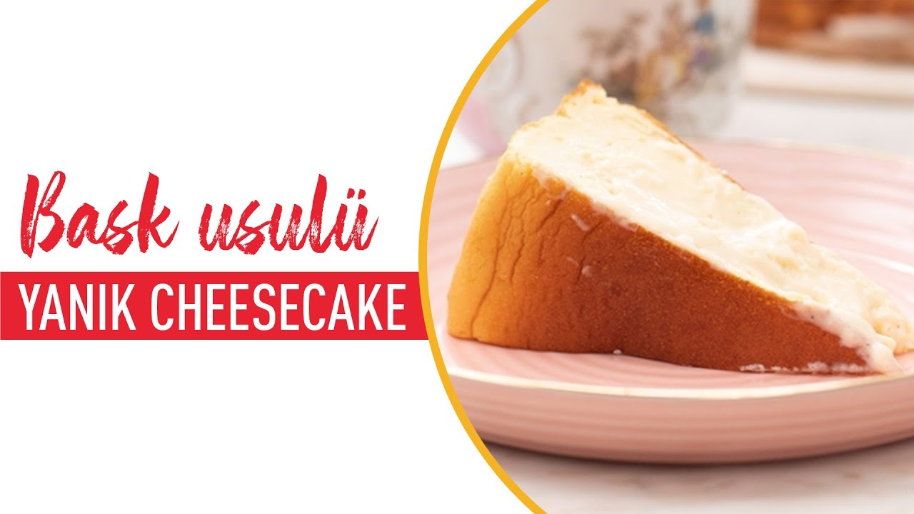 Bask Usulü Yanık Cheesecake Tarifi | Nasıl Yapılır? - YouTube