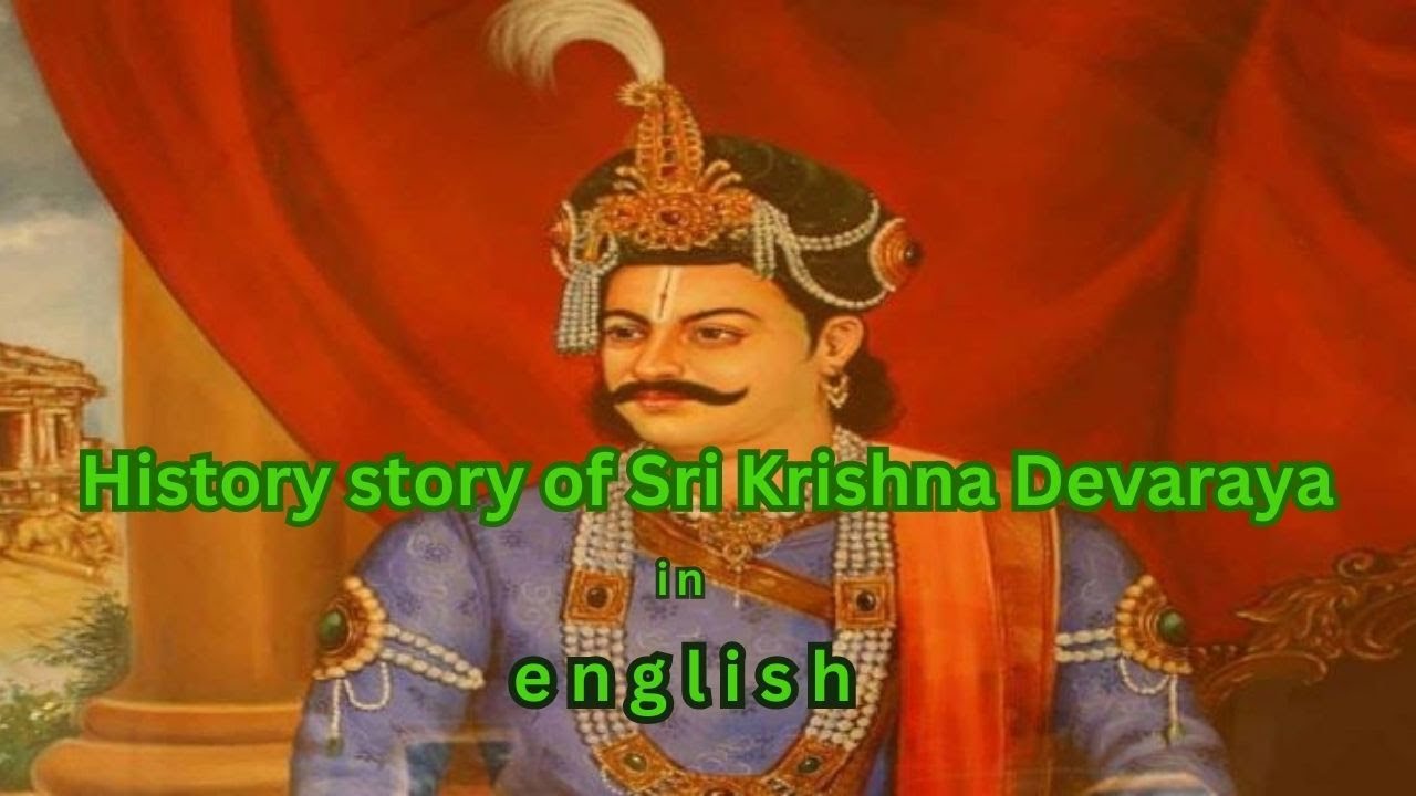 History story of Sri Krishna Devaraya - YouTube