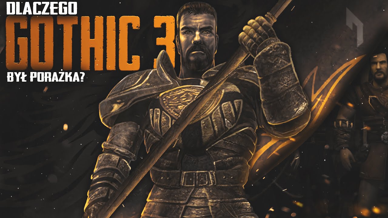 Gothic III 」Dlaczego Gothic 3 się nie udał? - YouTube