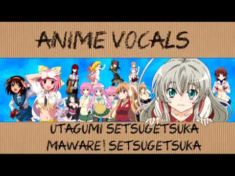 Maware! Setsugetsuka Vocals - YouTube