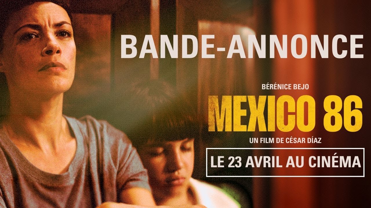 Mexico 86 - Bande-annonce officielle - YouTube