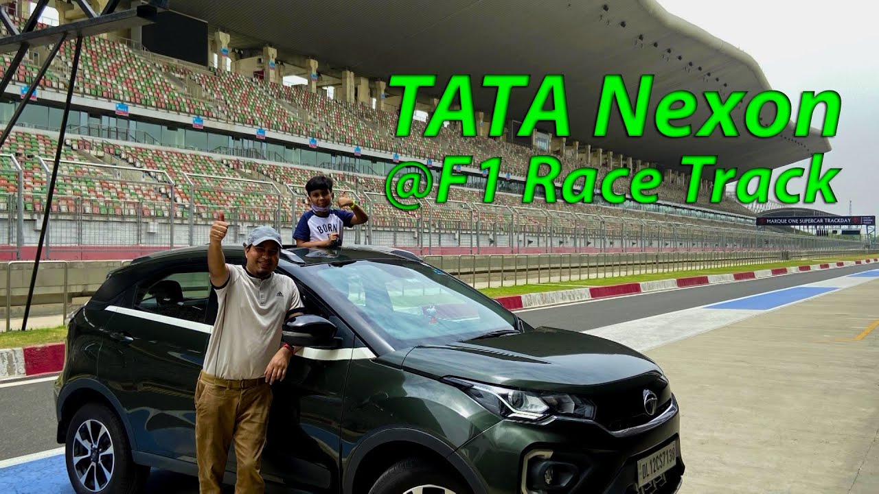 Tata Nexon at F1 Race Track | Buddh International Circuit | BIC ...
