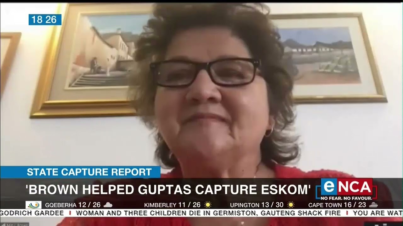 State Capture Report | 'Brown helped Guptas capture Eskom' - YouTube