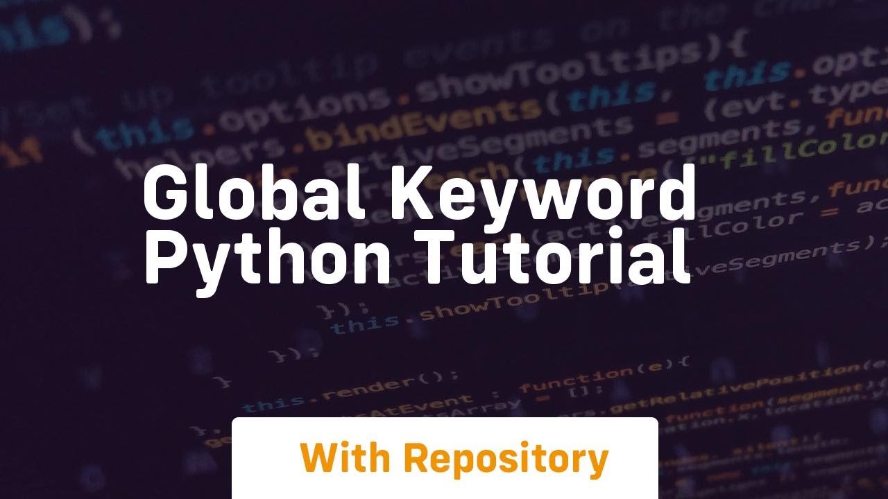 Global Keyword Python Tutorial Youtube 2825