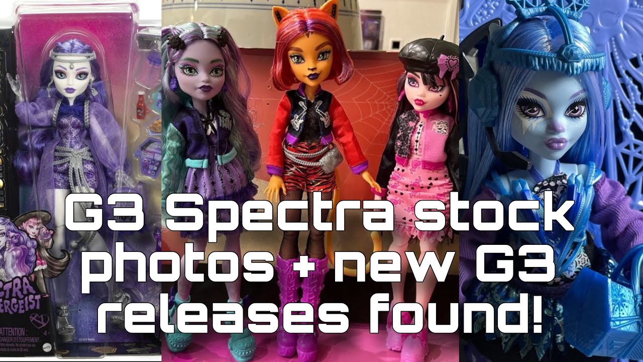 MONSTER HIGH NEWS! G3 Spectra stock photos + Fearbook and SS4 dolls ...