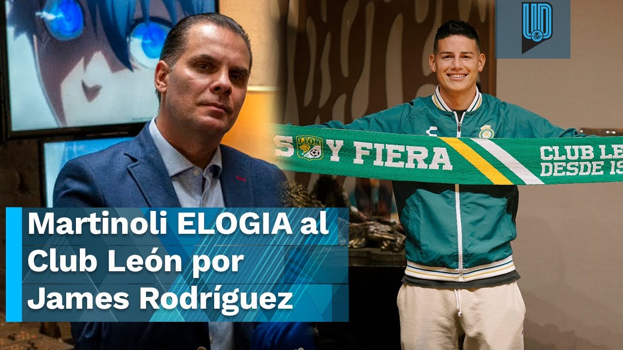 🇨🇴 CHRISTIAN MARTINOLI HABLA SOBRE JAMES RODRÍGUEZ: "León rompió el ...