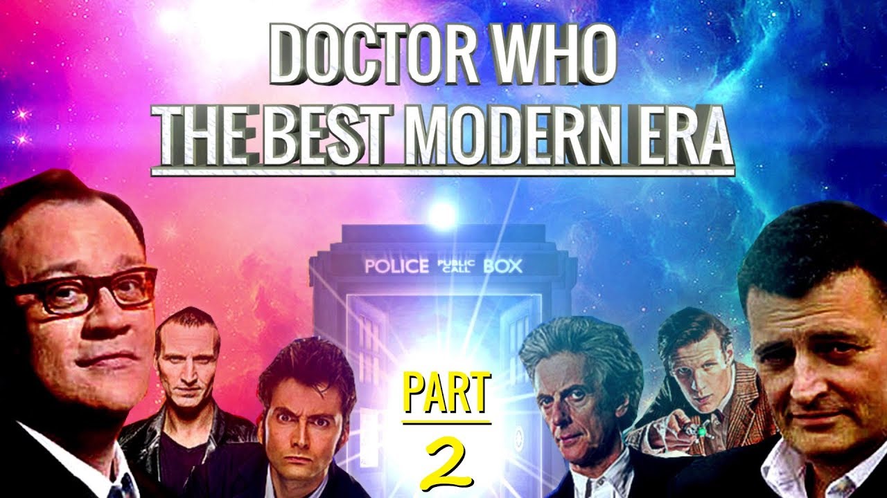 Doctor Who: The Best Modern Era - Part 2 (Series 5-10) The Conclusion ...