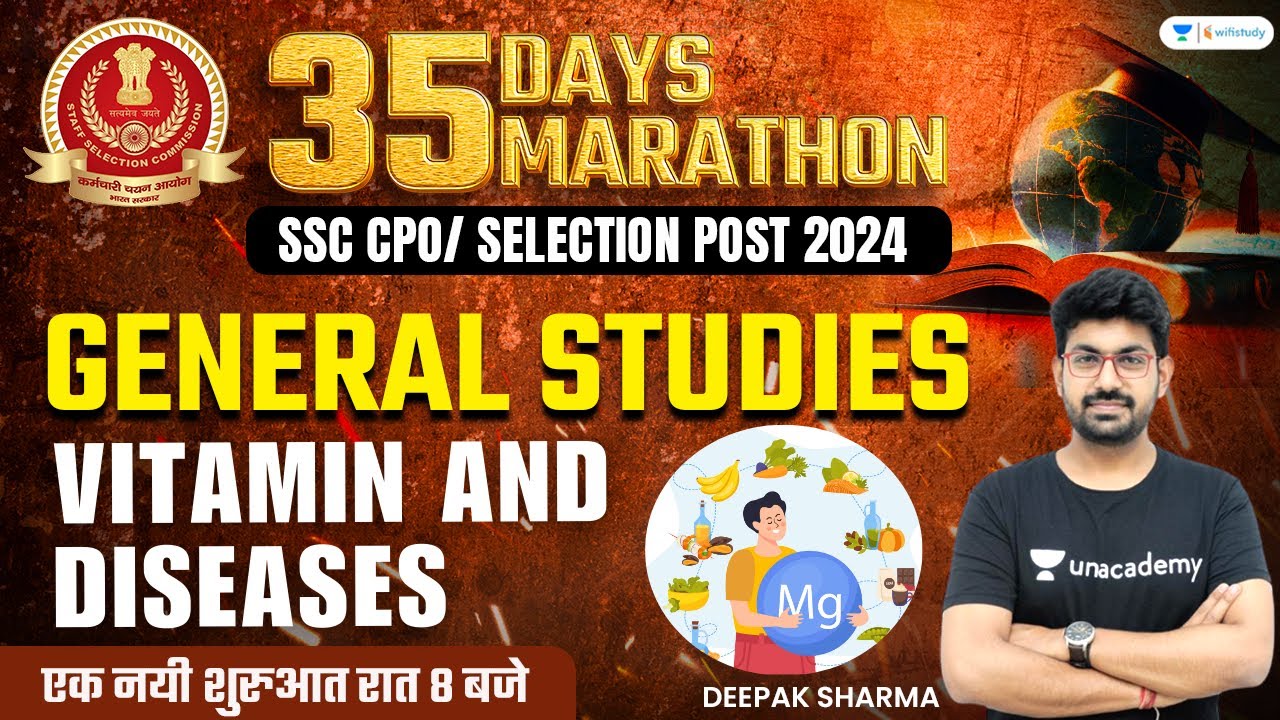 Static GK Marathon | Vitamin and Diseases | SSC CPO/Selection Post 2024 ...