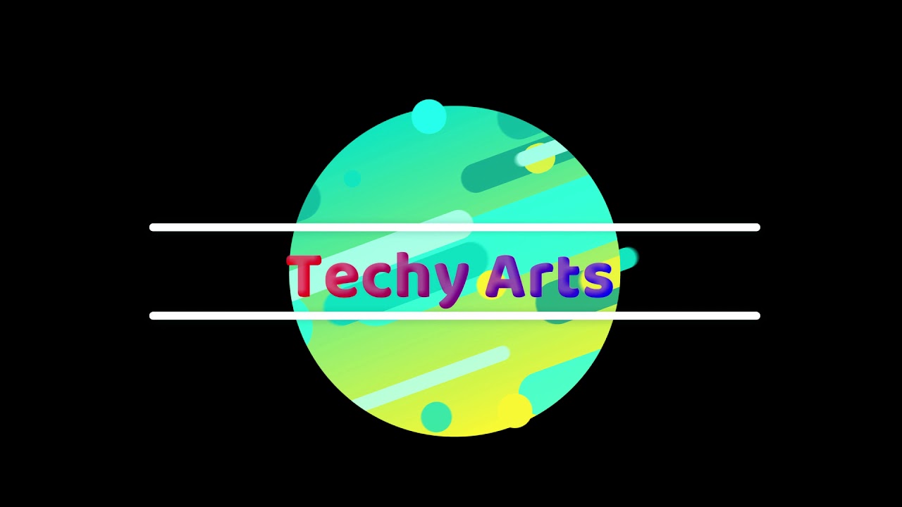 Techy Arts official intro (Learn Techy - Learn Arts) - YouTube