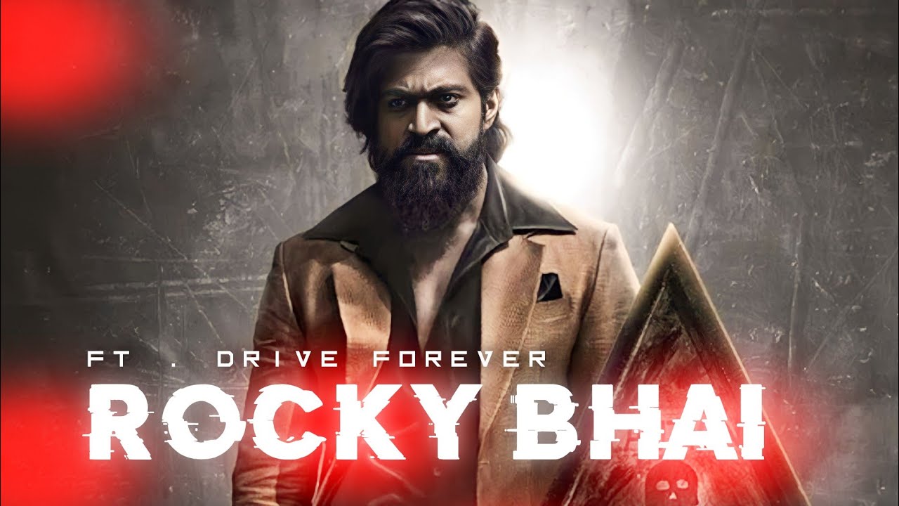 Rocky Bhai X Drive Forever 💥|| Rocky Bhai Edit 🔥|| Yash || Drive ...