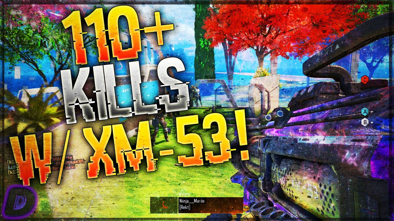 Black Ops 3 - WORLDS MOST KILLS EXPLOSIVE ONLY! XM-53 110+! EXPLOSIVE ...