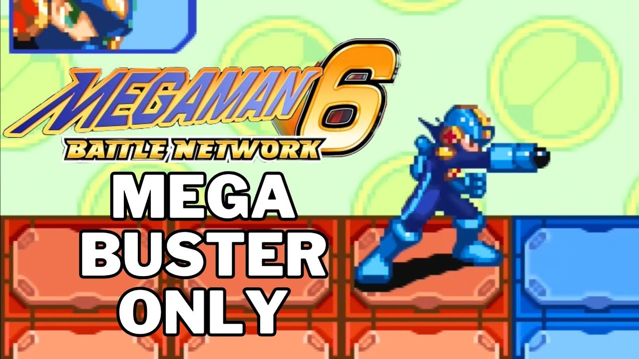 Is it Possible to beat Megaman Battle Network 6 Using Only the Mega ...