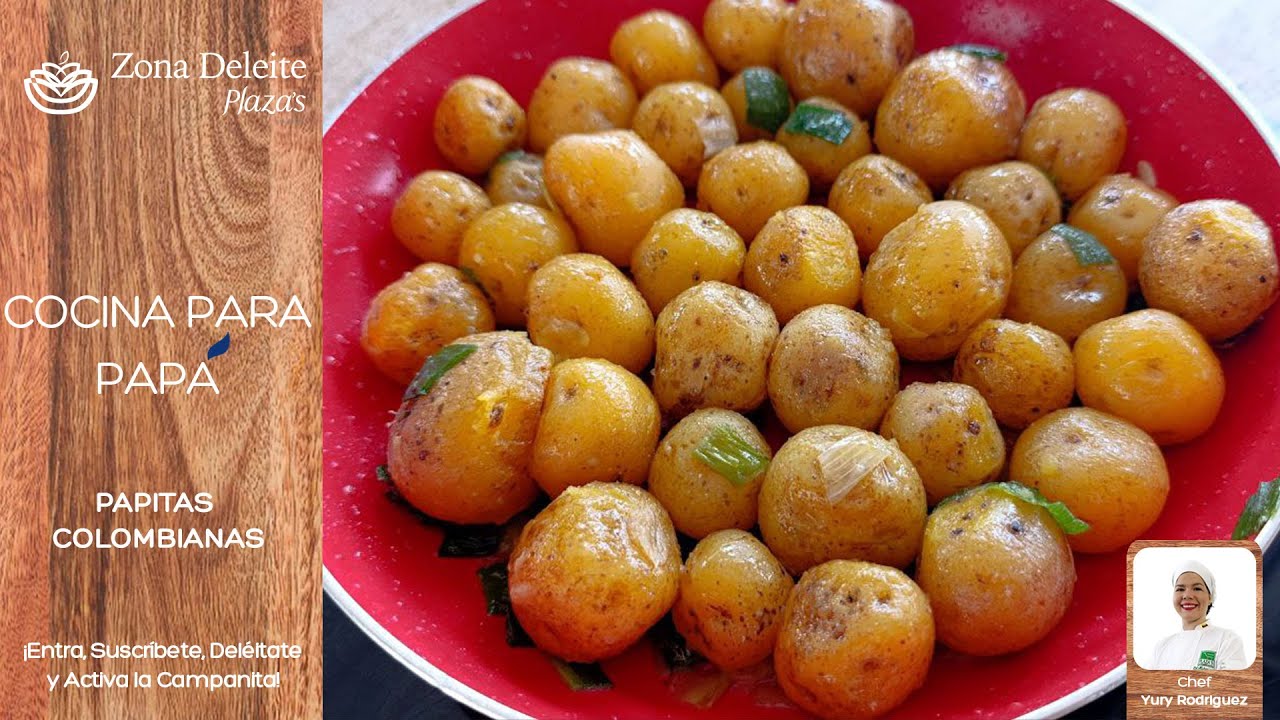 Papitas colombianas - Cocina para papá - Zona Deleite Plaza's - YouTube
