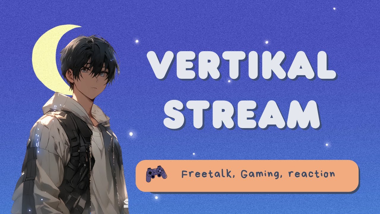 【Vertikal Stream】MALAM MINGGU... MAIN APA YA || VTUBER.ID - YouTube