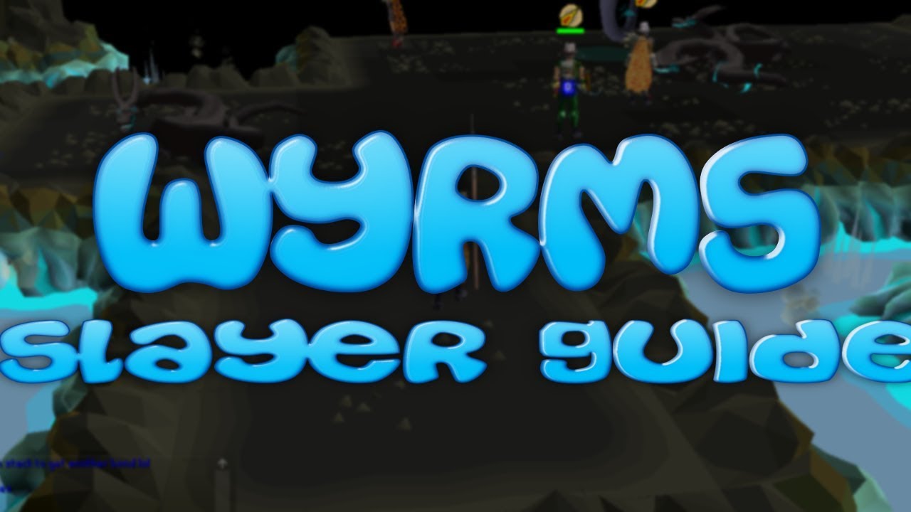 OSRS: Wyrm Slayer guide - YouTube