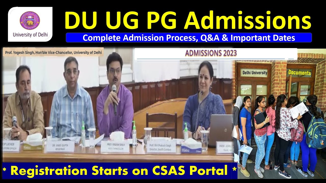 DU CSAS Portal 2023 UG PG Starts | CSAS portal of Delhi university ...