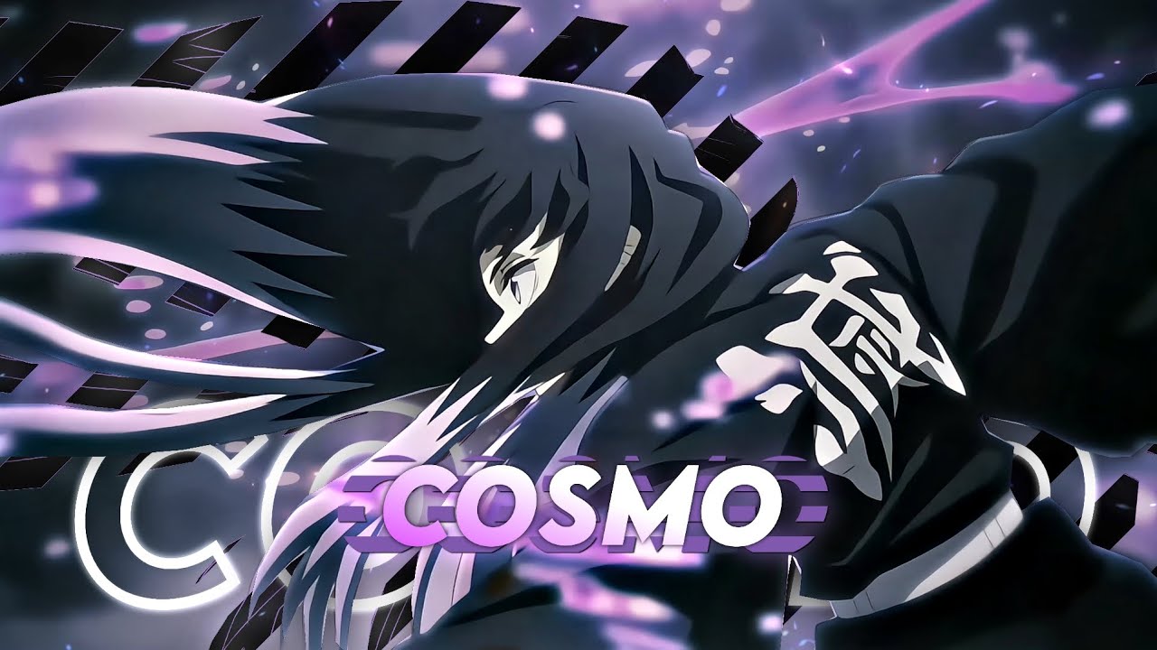 COSMO🌌 | [EDIT/AMV] - YouTube
